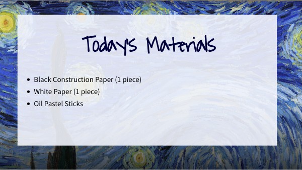 Art 2: 5.4~ Guided Classroom: Starry Night, Part 1