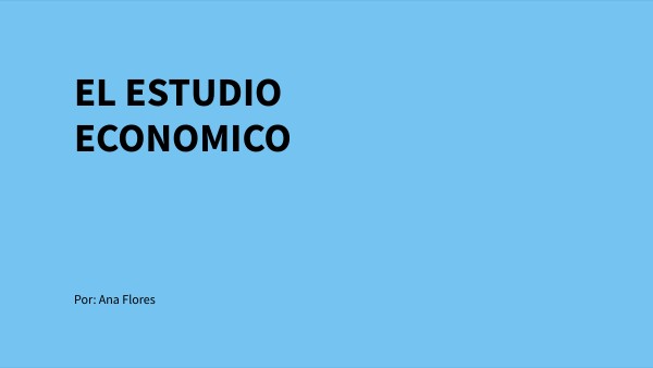 ESTUDIO ECONOMICO