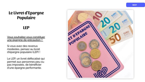 Le Livret d'Epargne Populaire (LEP) | Genially