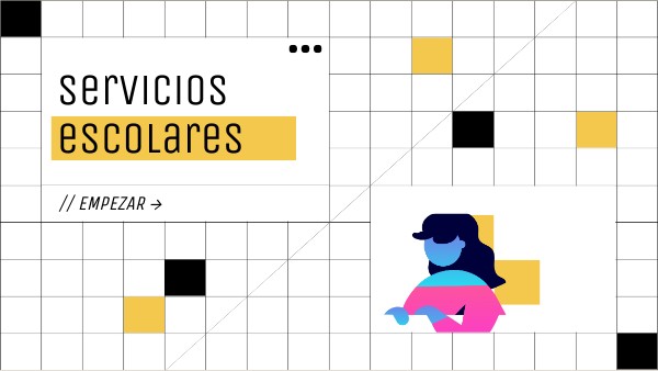 Servicios escolares | Genially