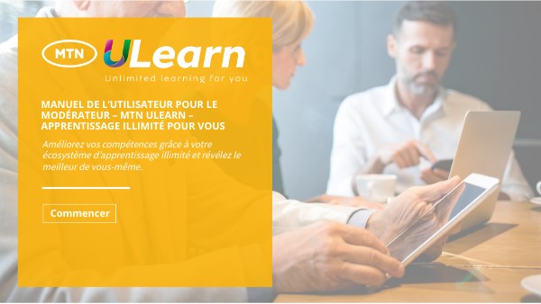 MTN - Moderator User's Guide COR French | Genially