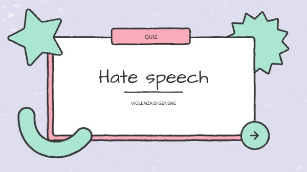 hate speech e violenza di genere QUIZ