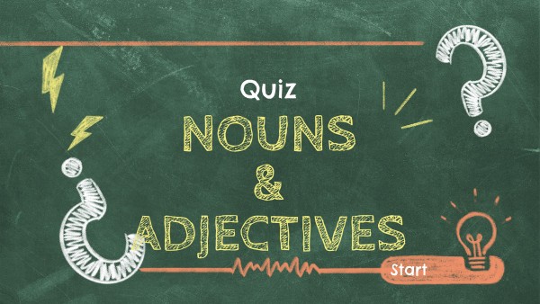 Nouns and Adjectives | Genially