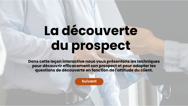 La découverte du prospect | Genially
