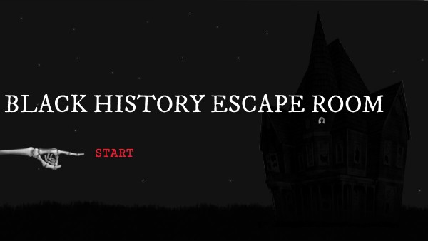 Black History ESCAPE ROOM | Genially