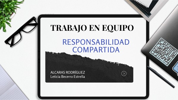 Responsabilidad compartida | Genially