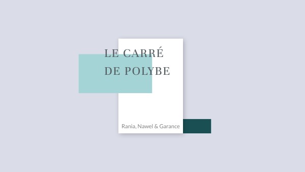 Le carré de polybe