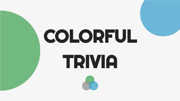 Colorful Trivia