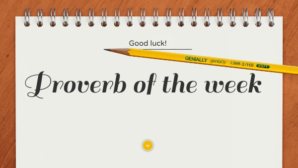 Proverb of the week