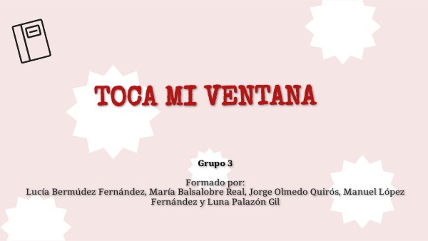 Toca mi ventana | Genially