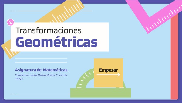 Matemáticas: Transformaciones Geométricas.