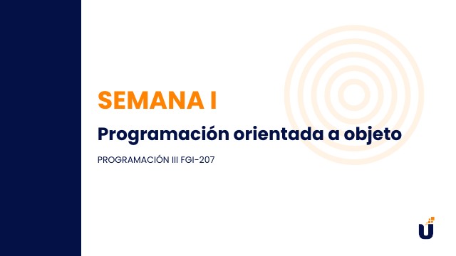 Programación III Semana I