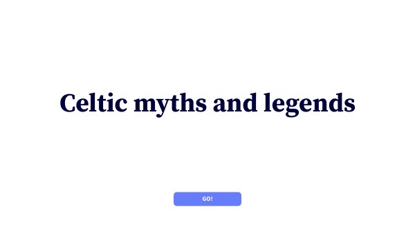 Celtic myths and legends | Genially
