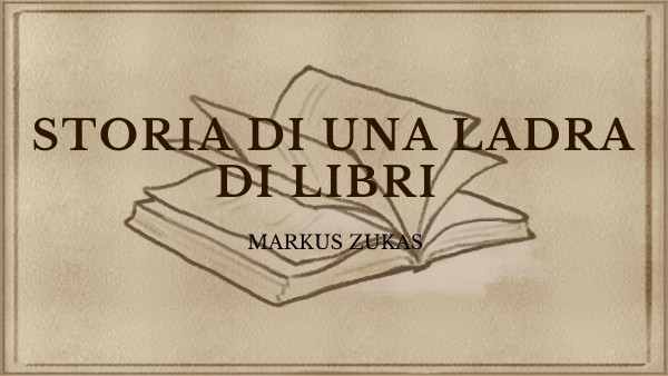 Storia di una ladra di libri | Genially