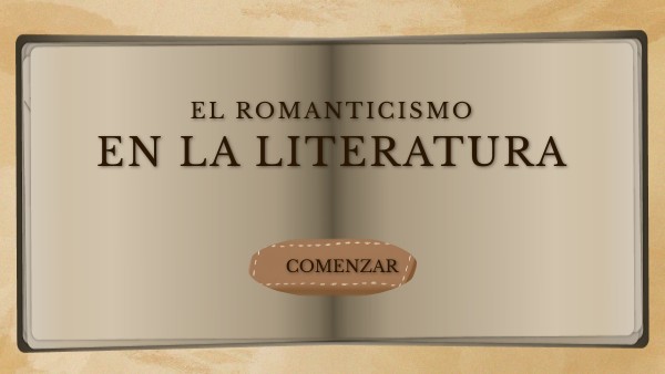 PRESENTACIÓN de la literatura del romanticismo | Genially