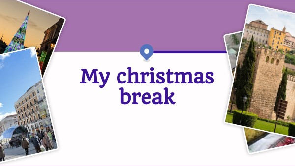 My Christmas break | Genially