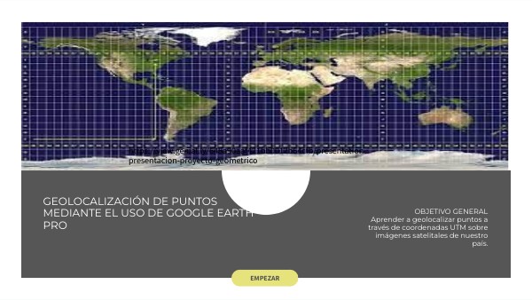 GEOLOCALIZACIÓN DE PUNTOS MEDIANTE EL USO DE GOOGLE EARTH PRO