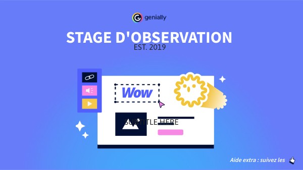 stage d'observation | Genially