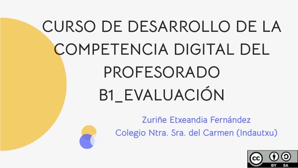 Curso de Desarrollo de la Competencia Digital del Profesorado.B1_Evalu