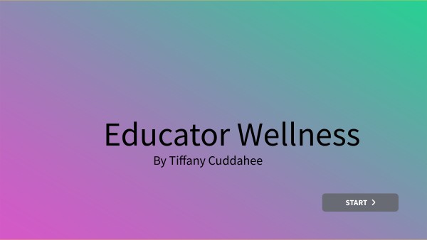 Educator Wellness | Genially