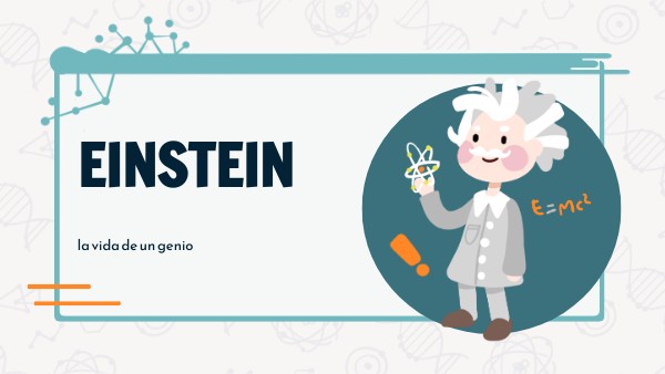 PRESENTACIÓN EINSTEIN | Genially