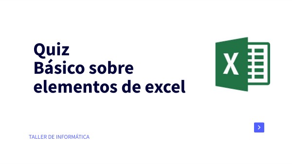 QUIZ BÁSICO EXCEL | Genially