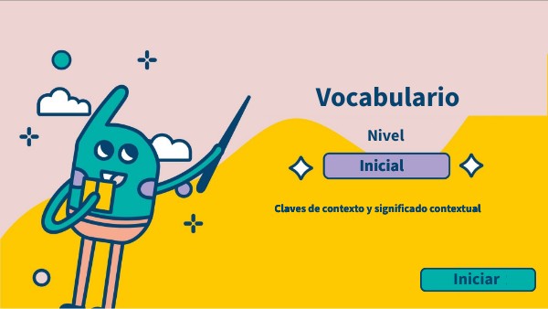 *Vocabulario, claves de contexto y el significado contextual