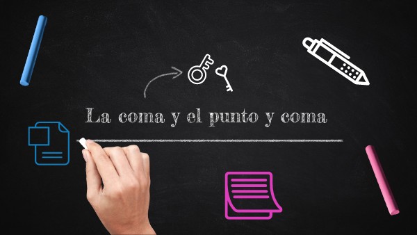 La coma y el punto y coma | Genially