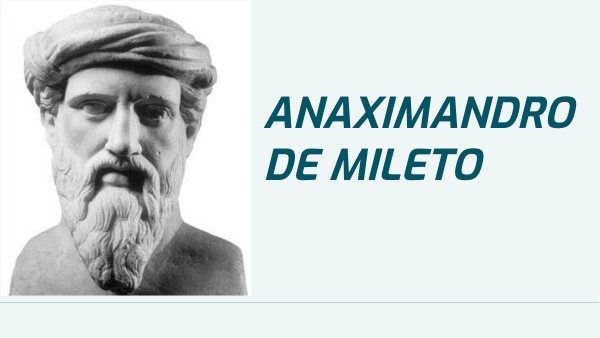 Anáximandro de Mileto | Genially
