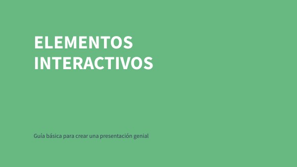 ELEMENTOS INTERACTIVOS