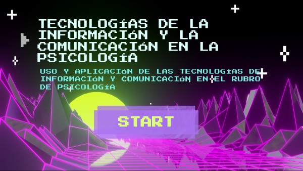 Sesión 3. Tic's Psico | Genially