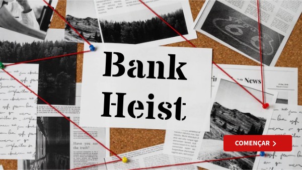 Bank Heist