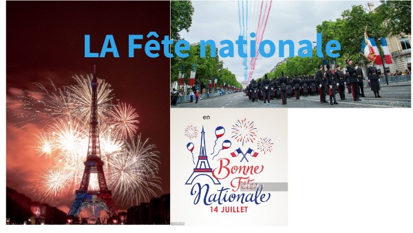 la fête nationale le 14juillet | Genially