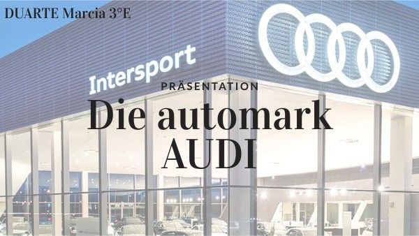 AUDI-allemand | Genially