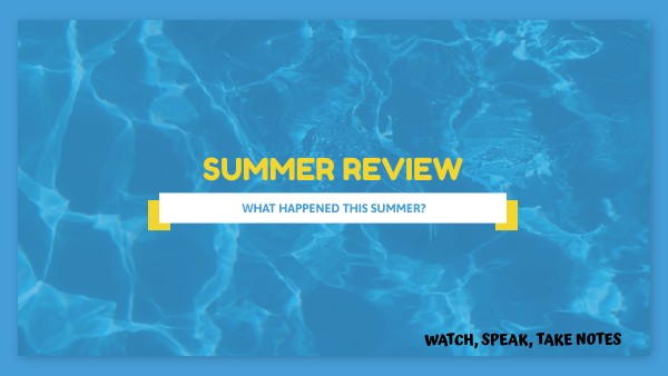 SUMMER REVIEW