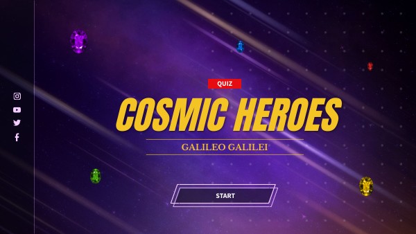 COSMIC HEROES QUIZ Galileo Galilei | Genially