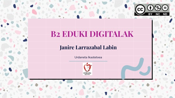 B2- EDUKI DIGITALAK | Genially