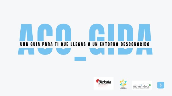 AcoGIDA / Guía para personas migradas | Genially