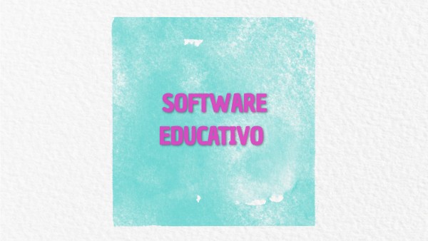 SOFTWARE EDUCATIVO | Genially