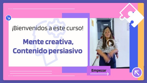 MENTE CREATIVA, CONTENIDO PERSUASIVO | Genially