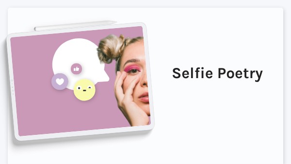 Selfie Poetry PRESENTATION | Genially