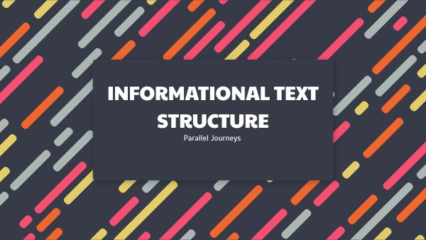 Informational Text Structure