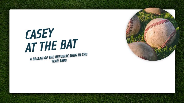Casey at the Bat | Genially