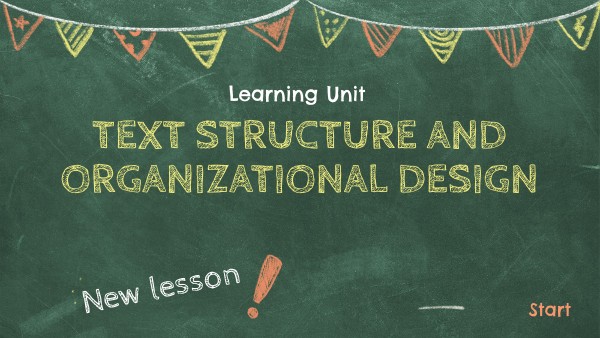 Text Structure and Organizational Design