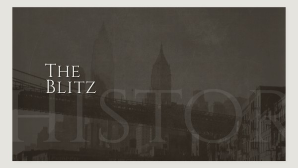 The Blitz | Genially