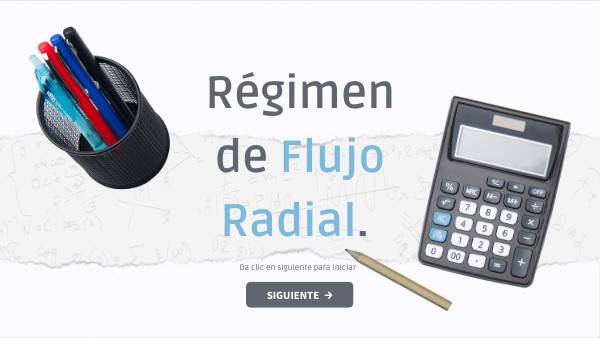 4. Régimen de Flujo Radial. | Genially