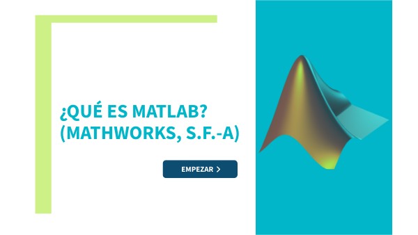 4.10.1. ¿Qué es MATLAB?_Derivados