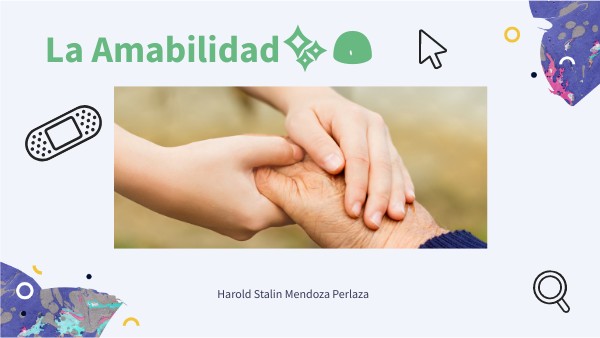 La Amabilidad | Genially