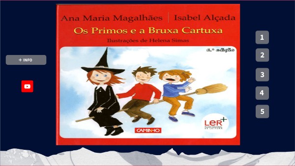 "Os primos e a Bruxa Cartuxa" | Genially