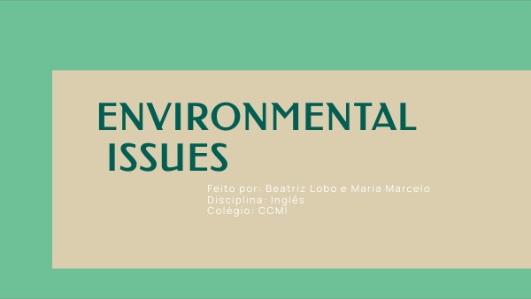 ENVIRONMENTAL ISSUES | Genially